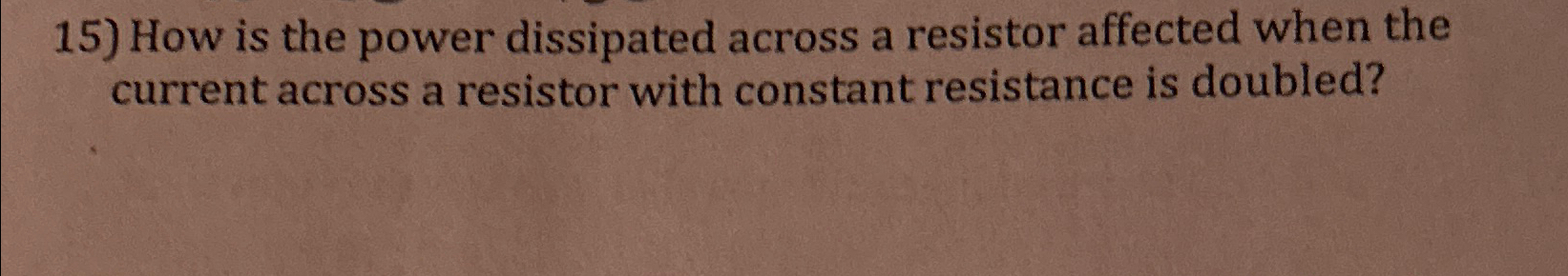 Solved How is the power dissipated across a resistor | Chegg.com