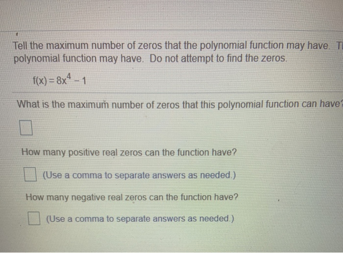 Solved Tell the maximum number of zeros that the polynomial | Chegg.com