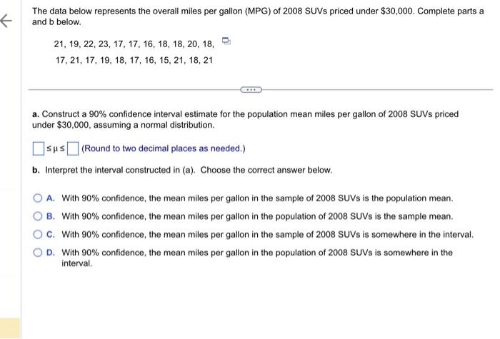 Solved The data below represents the overall miles per | Chegg.com