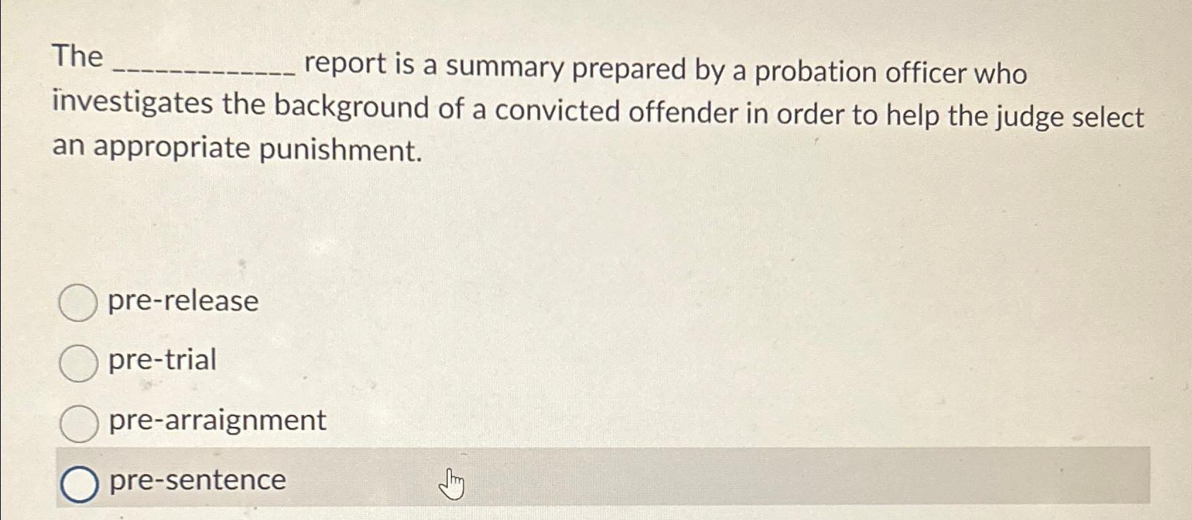 Solved The report is a summary prepared by a probation | Chegg.com