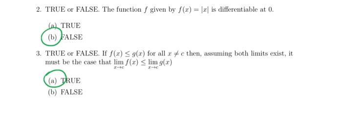 Solved 2. TRUE or FALSE. The function f given by f(x)=∣x∣ is | Chegg.com