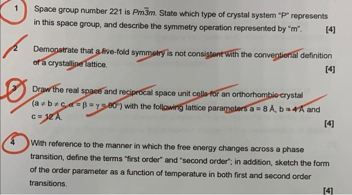 Solved Space group number 221 is Pm3m. State which type of | Chegg.com