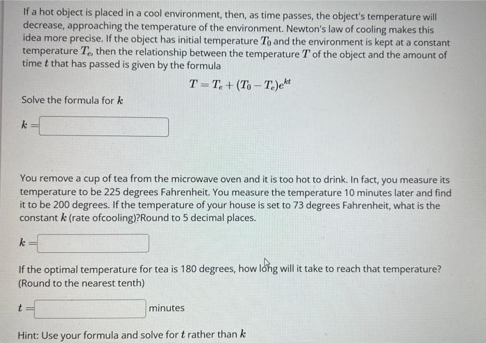 Solved If a hot object is placed in a cool environment, | Chegg.com