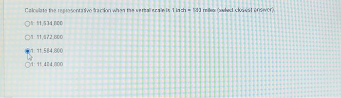 Solved Calculate the representative fraction when the verbal | Chegg.com