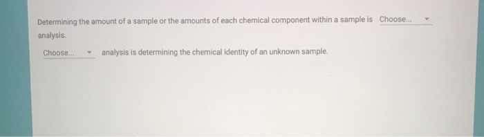 Solved Determining the amount of a sample or the amounts of | Chegg.com