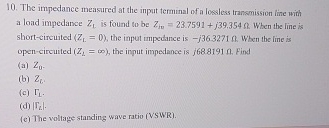 Solved The impedance measured at the input terminal of a | Chegg.com