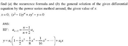 find (a) the recurrence formula and (b) the general | Chegg.com