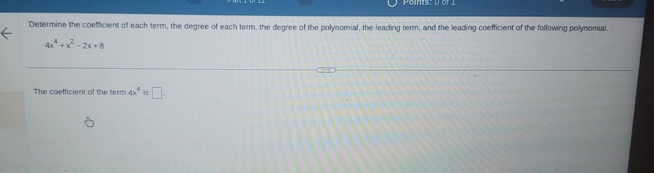 Solved Determine the coefficient of each term, the degree of | Chegg.com