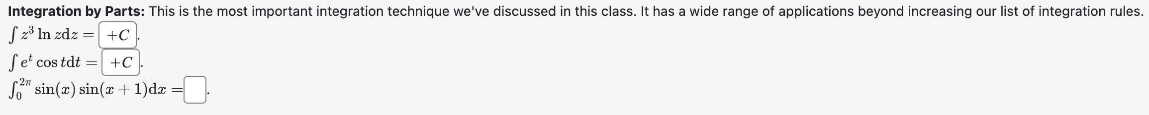 Solved Integration by Parts: This is the most important | Chegg.com