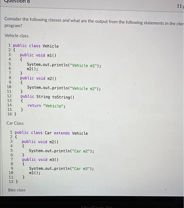 Solved 11 Consider the following classes and what are the | Chegg.com