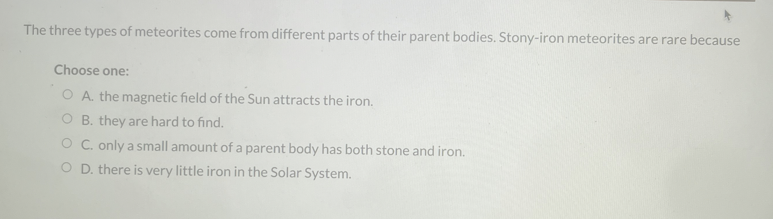 Solved The three types of meteorites come from different | Chegg.com