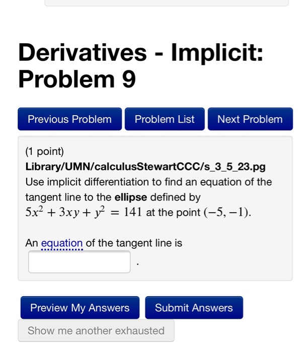 Solved Derivatives - Implicit: Problem 9 Previous Problem | Chegg.com
