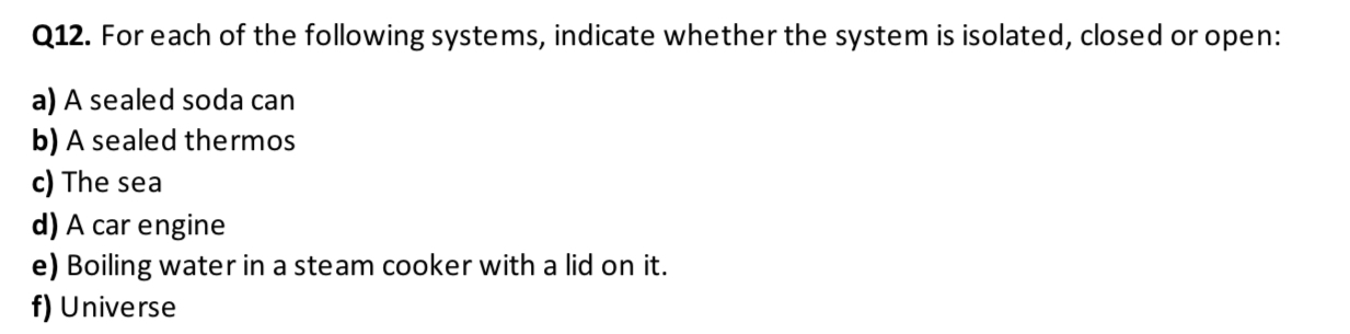 Solved Q12. ﻿For each of the following systems, indicate | Chegg.com
