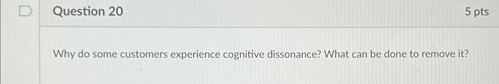 Solved Question 205 ﻿ptsWhy do some customers experience | Chegg.com