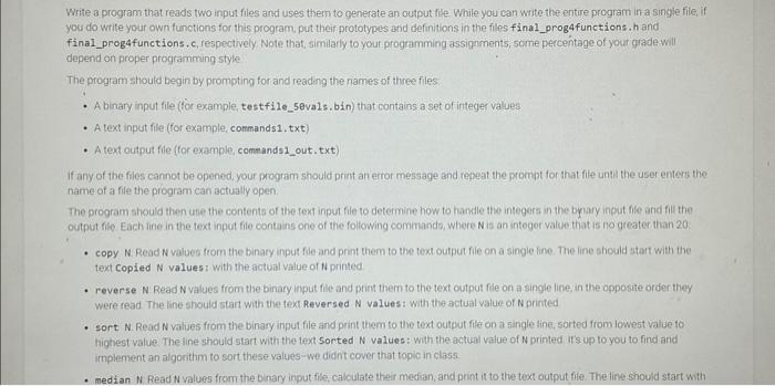 Write A Program That Reads Two Input Files And Uses