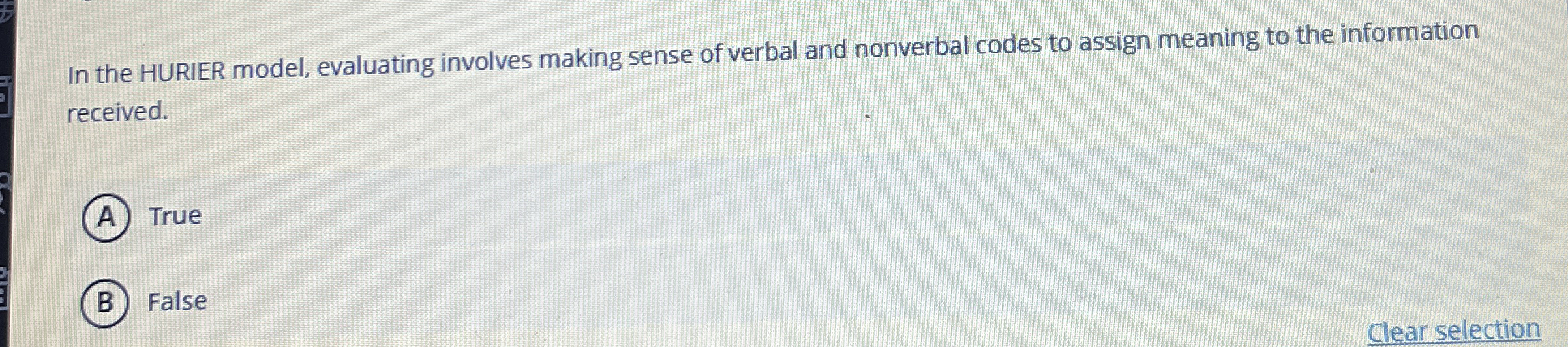 Solved In the HURIER model, evaluating involves making sense | Chegg.com