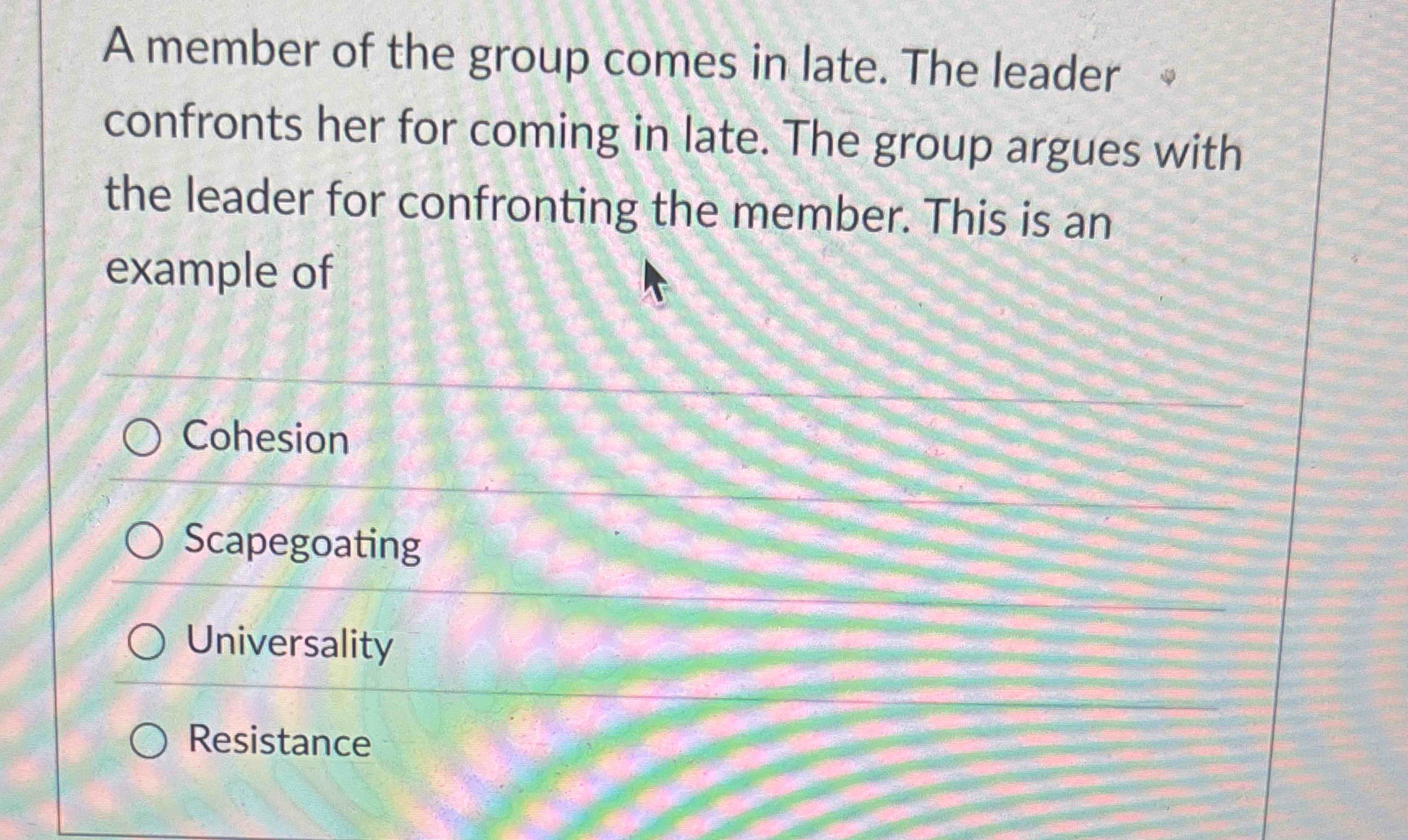 Solved A member of the group comes in late. The leader | Chegg.com