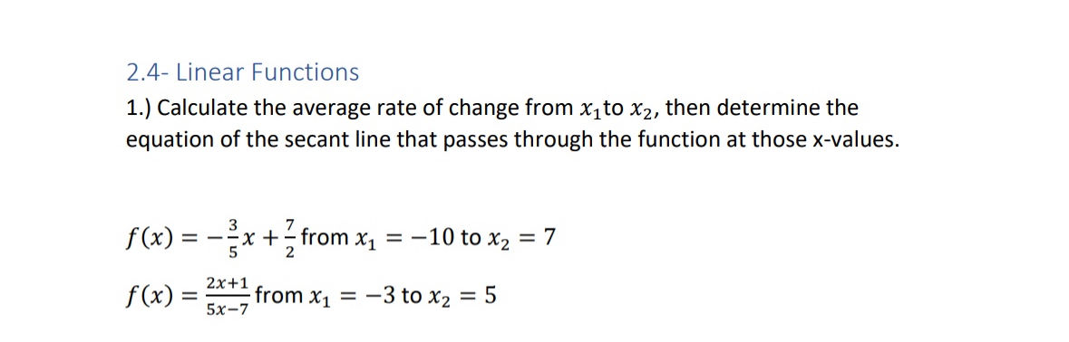 Solved 2.4- ﻿Linear Functions1.) ﻿Calculate the average rate | Chegg.com