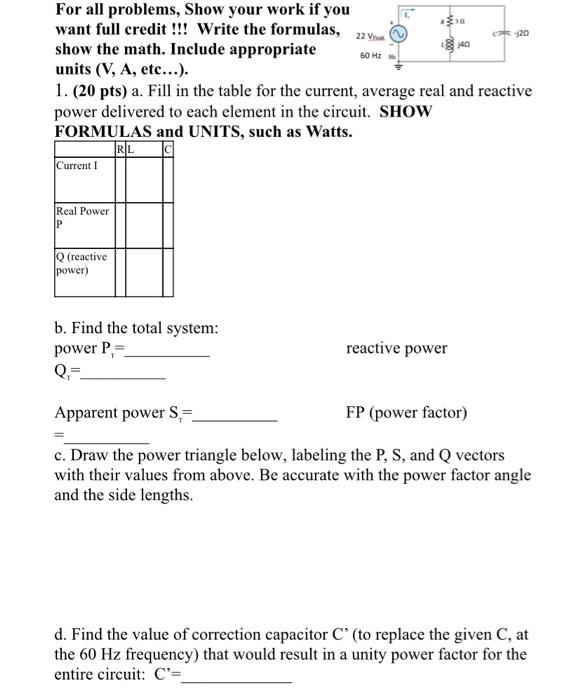 Solved For all problems, Show your work if you want full | Chegg.com