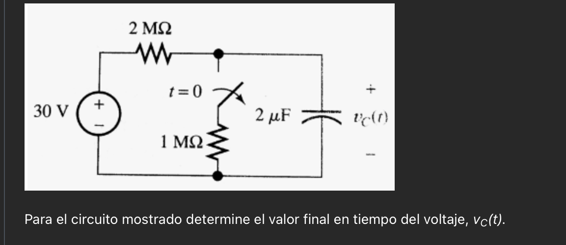 Solved Para el circuito mostrado determine el valor final en | Chegg.com