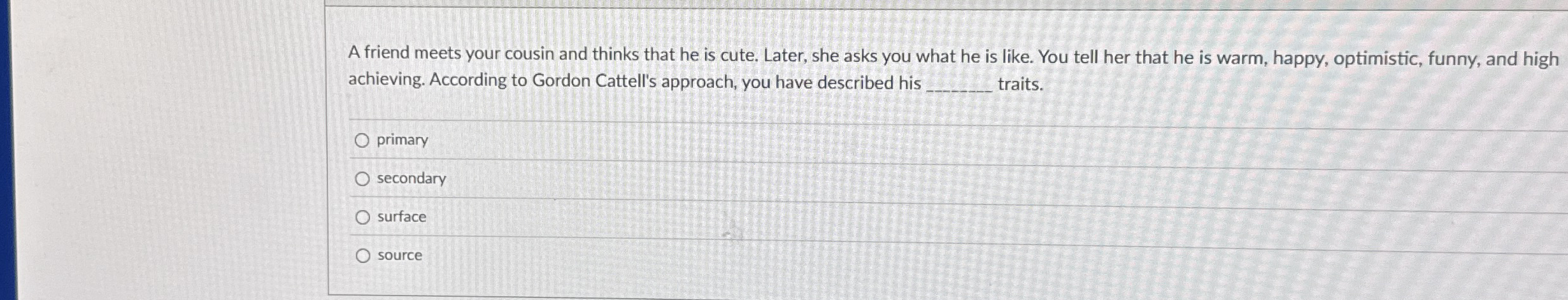 Solved A friend meets your cousin and thinks that he is | Chegg.com