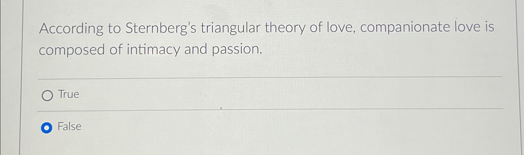 Solved According to Sternberg's triangular theory of love, | Chegg.com