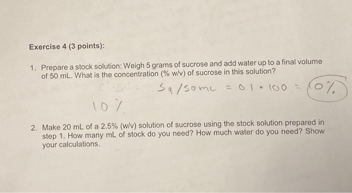 Solved 2. Make 20 mL of a 2.5% (w/v) solution of sucrose | Chegg.com