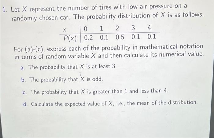 Solved 1. Let X represent the number of tires with low air | Chegg.com