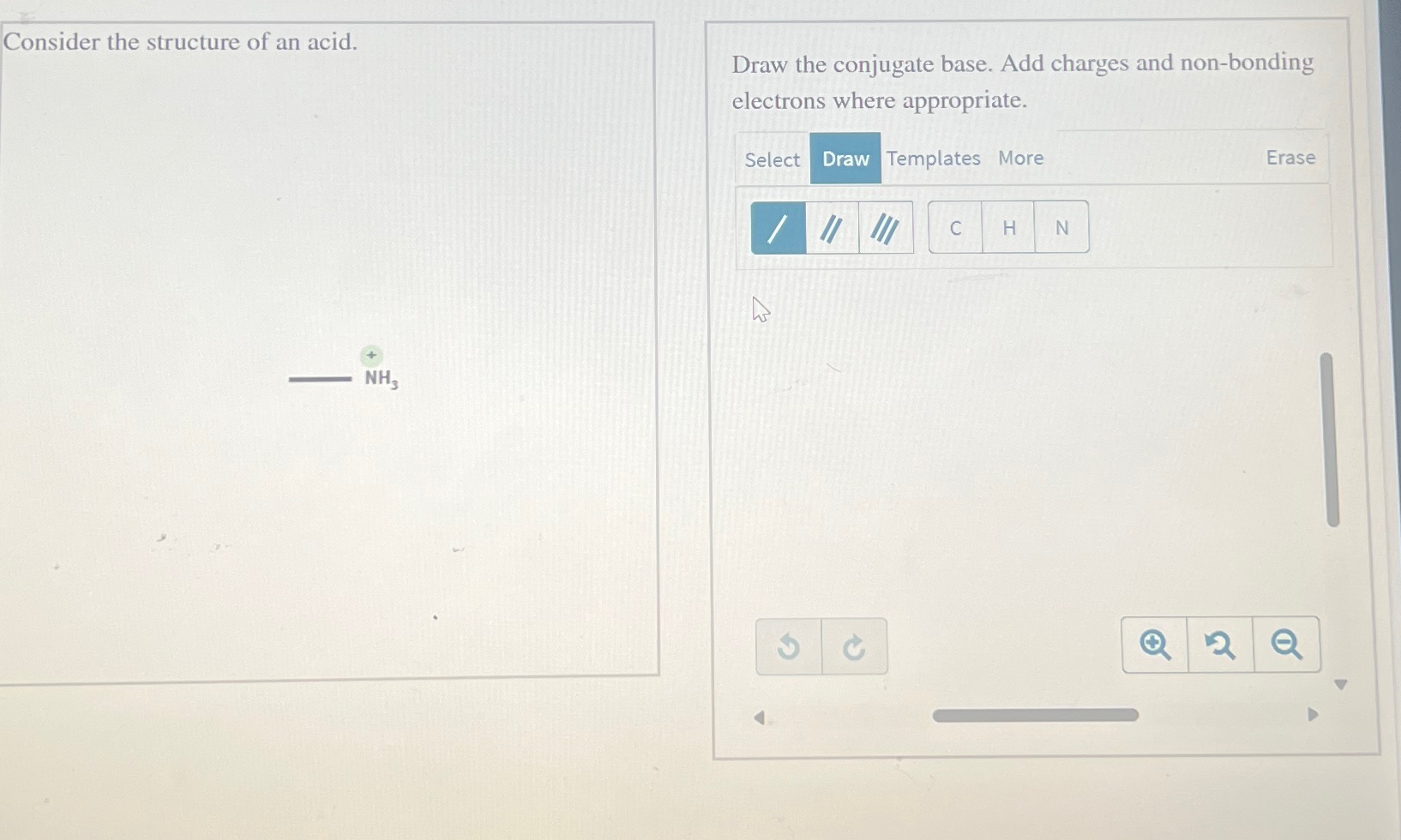 Solved Consider the structure of an acid.Draw the conjugate | Chegg.com