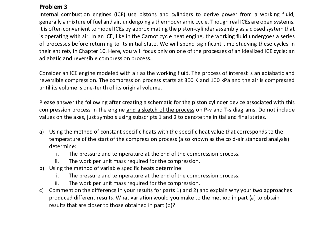 Solved Problem 3Internal combustion engines (ICE) ﻿use | Chegg.com