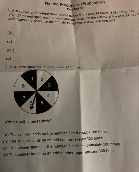 Solved Exit Ticket Making Predictions (Probability) left, | Chegg.com