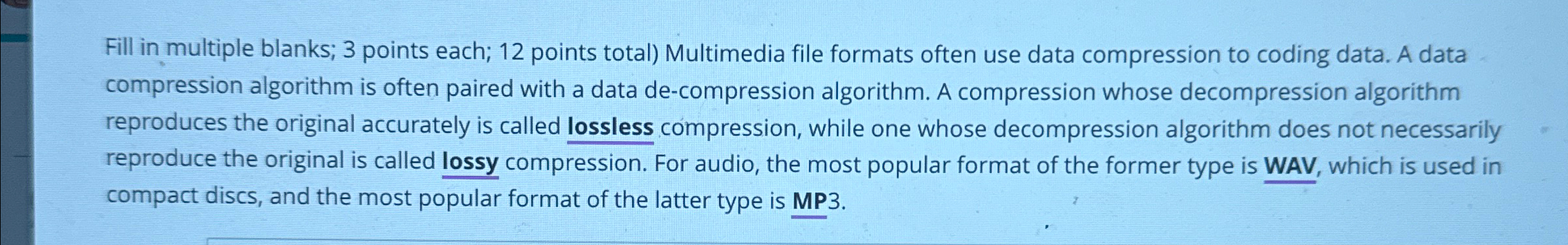 Solved Fill in multiple blanks; 3 ﻿points each; 12 ﻿points | Chegg.com
