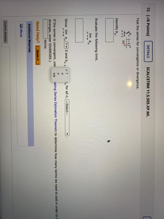 Solved 12. [-/6 Points) DETAILS SCALCET8M 11.5.505.XP.MI. MY | Chegg.com