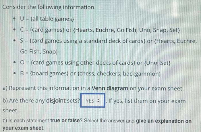 Solved - U={ all table games } - C={ card games } or { | Chegg.com