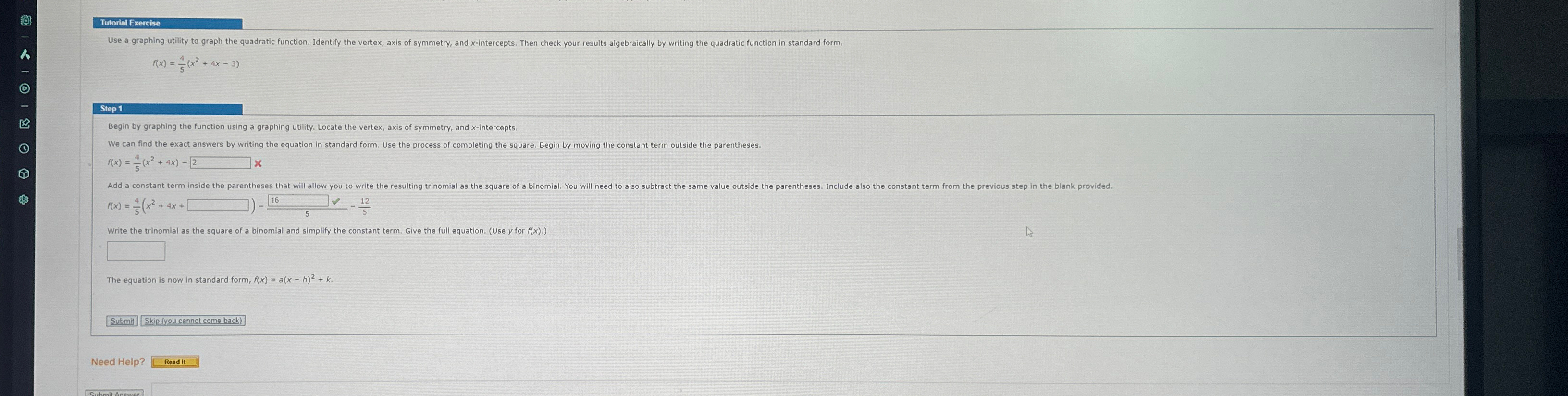 Solved f(x)=45(x2+4x-3)Begin by graphing the function using | Chegg.com
