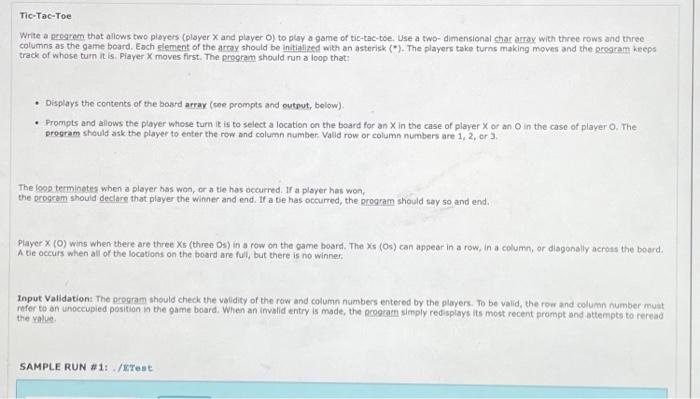 Solved Tic-Tac-Toe Write a program that allows two players | Chegg.com