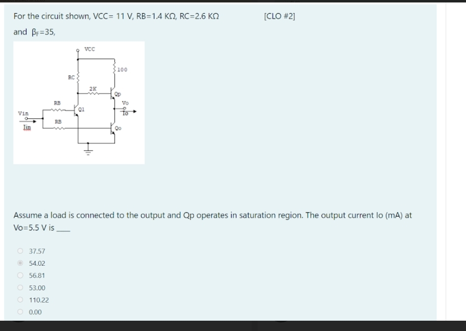 Solved For the circuit shown, VCC=11V,RB=1.4KΩ,RC=2.6KΩ[CLO | Chegg.com