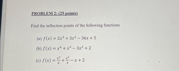 Solved Find the inflection points of the following functions | Chegg.com