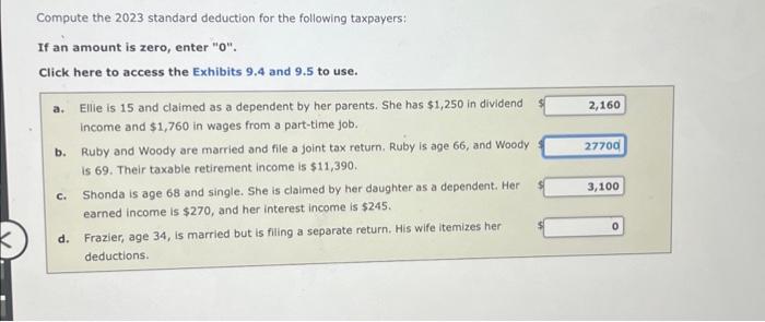 Solved Compute the 2023 standard deduction for the following | Chegg.com