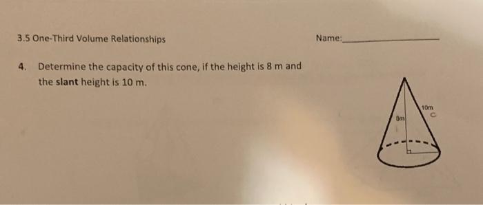Solved 3.5 One-Third Volume Relationships 4. Determine the | Chegg.com