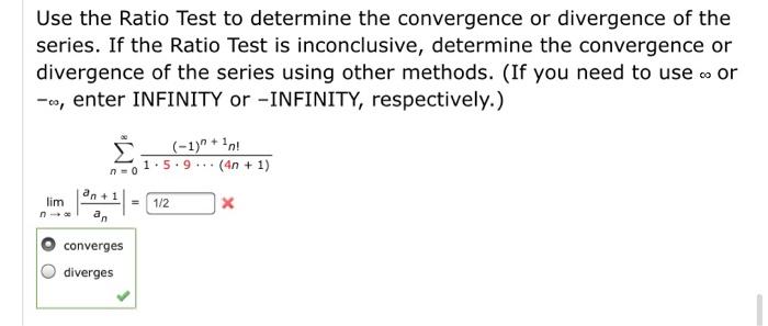 Solved Use the Ratio Test to determine the convergence or | Chegg.com