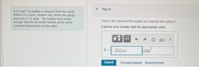 Solved A2.0 cm3 air bubble is released from the sandy Part A | Chegg.com