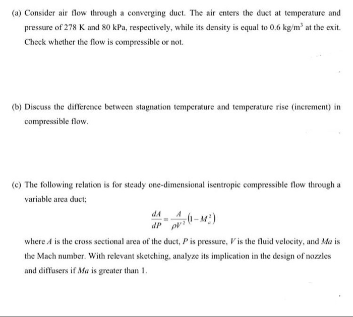 Solved (a) Consider air flow through a converging duct. The | Chegg.com