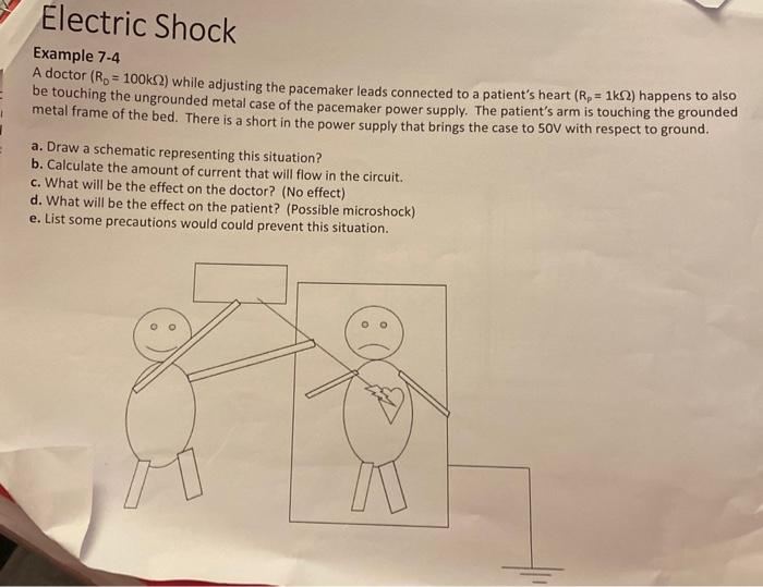Solved Electric Shock Example 7-4 A doctor (R = 100k(2) | Chegg.com