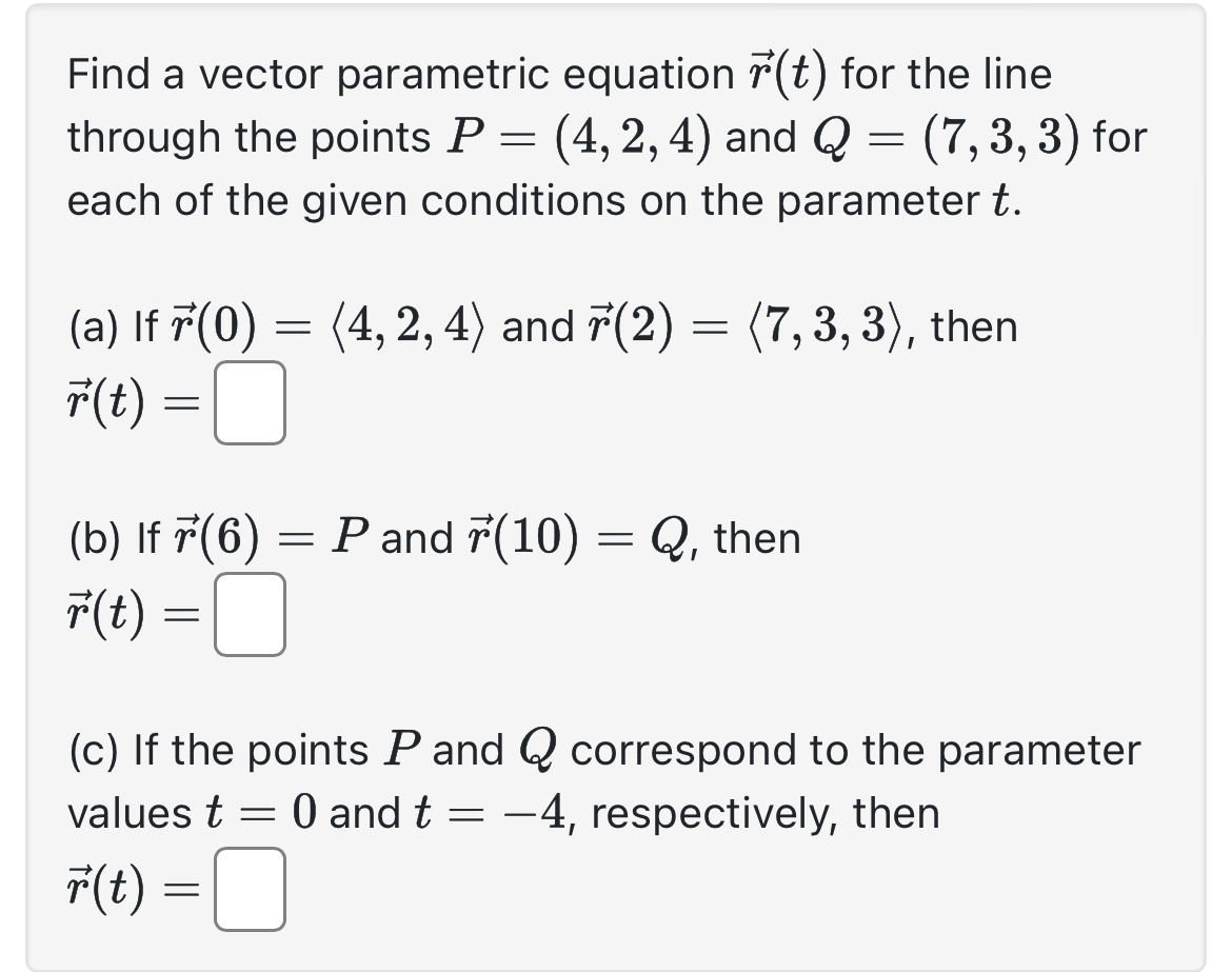 Solved Find a vector parametric equation vec(r)(t) ﻿for the | Chegg.com
