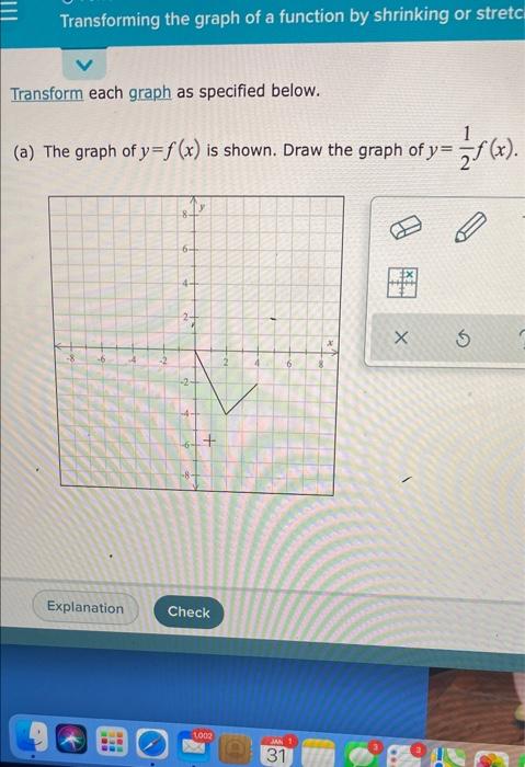 Solved Transforming the graph of a function by shrinking or | Chegg.com