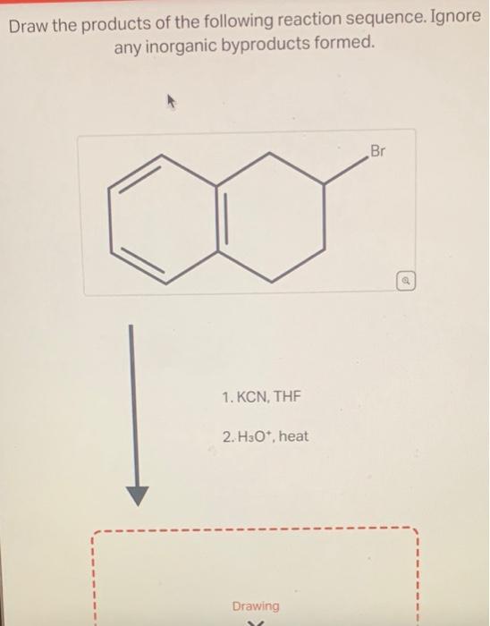 Solved Draw the products of the following reaction sequence. | Chegg.com