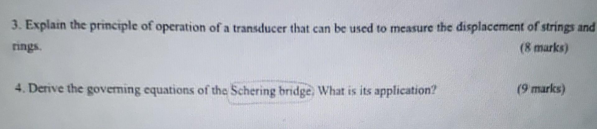 Solved 3. Explain the principle of operation of a transducer | Chegg.com