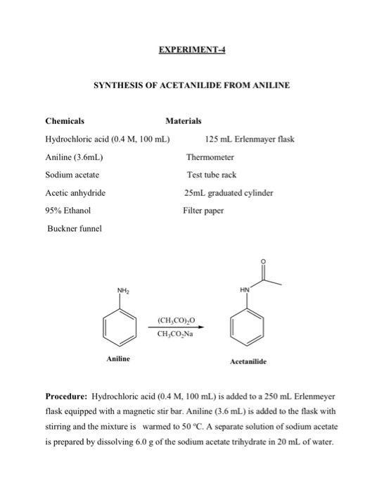 Solved I want Experment: (SYNTHESIS OF ACETANILIDE FROM | Chegg.com