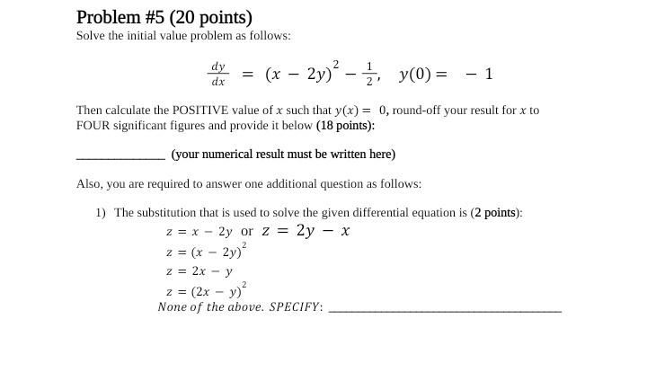 Solved Problem #5 (20 points) Solve the initial value | Chegg.com